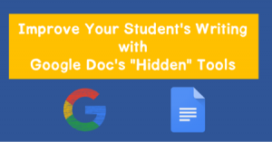 Tech Tip Tuesday: "Hidden" Tools in Google Docs - Dynamic Teaching